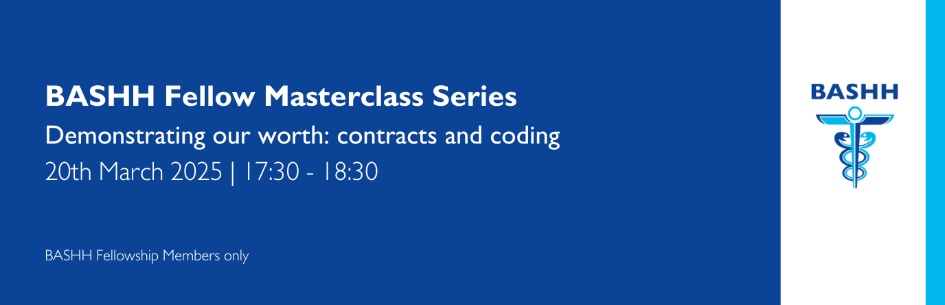 BASHH Fellow Masterclass Series - Demonstrating our worth: contracts ...