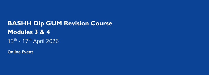 BASHH Dip GUM Revision Course - STI/HIV Modules 3 & 4 | BASHH